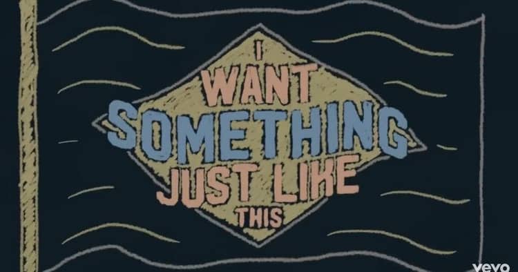 Lirik Lagu 'Something Just Like This' Coldplay | Popmama.com