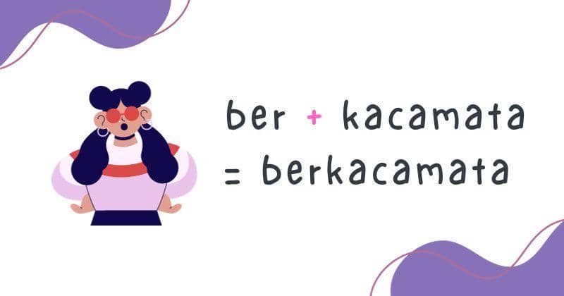 10 Contoh Penggunaan Imbuhan 'Ber-' yang Memiliki Makna Memakai ...