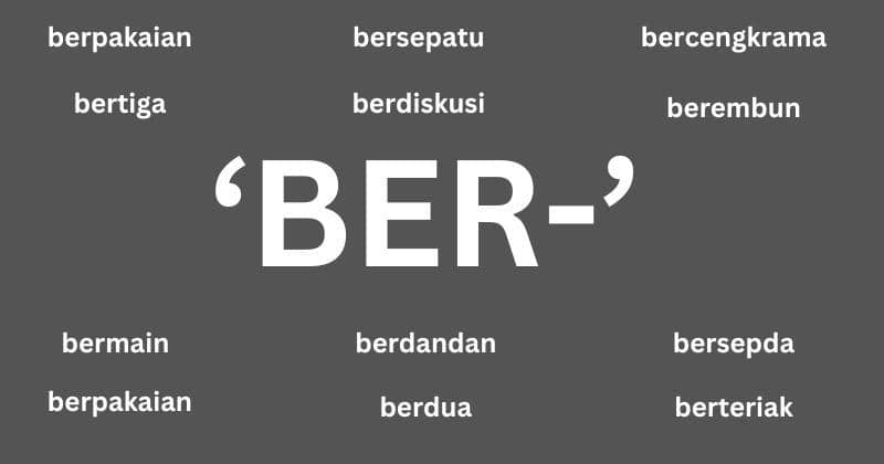 Makna dan Fungsi Imbuhan ‘Ber!’ Beserta Contoh Kalimat! | Popmama.com
