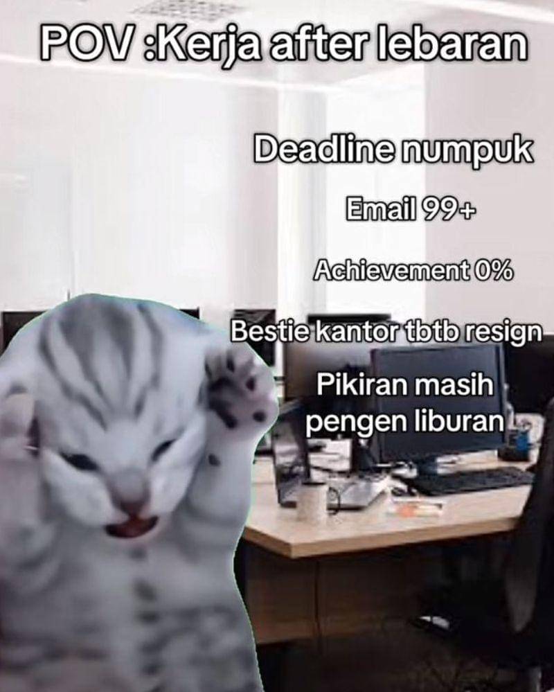 10 Meme Lucu Masuk Kerja setelah Libur Panjang | Popmama.com